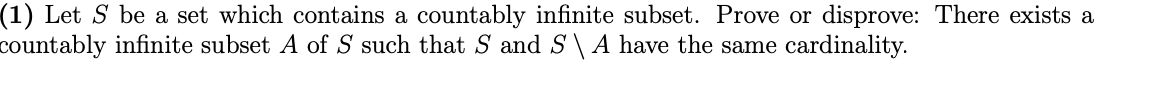 Solved (1) Let S be a set which contains a countably | Chegg.com