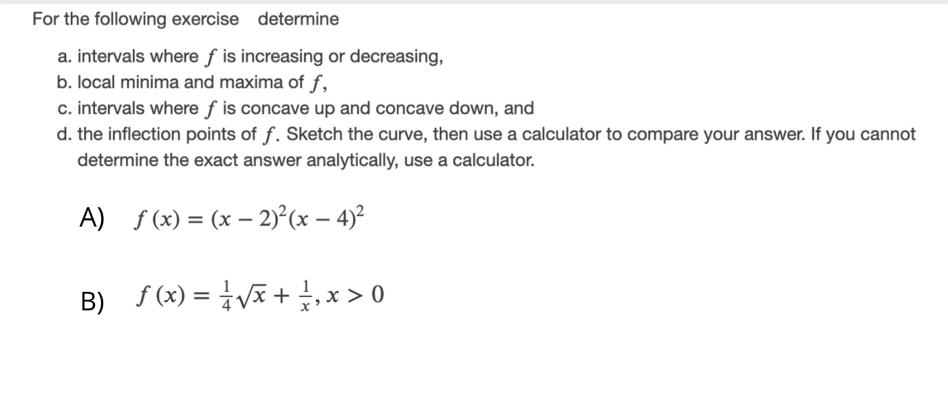 Solved For the following exercise determine a. intervals | Chegg.com