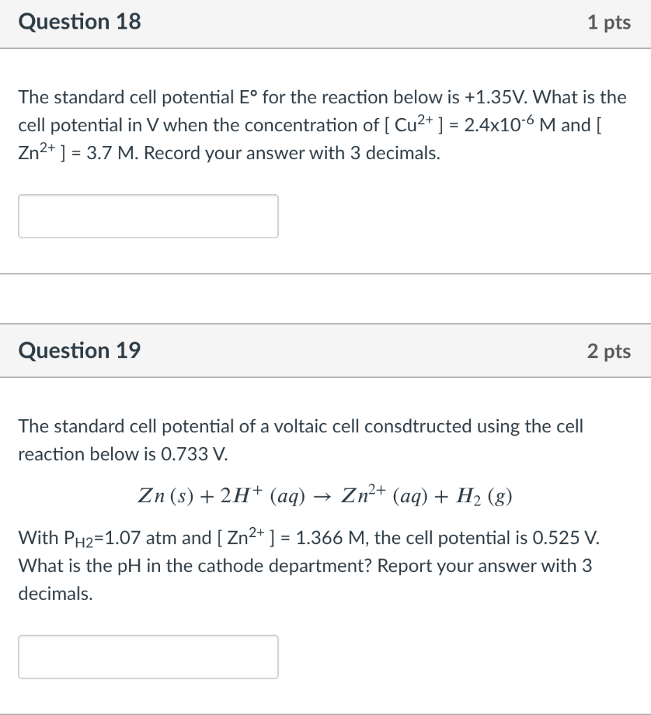 Solved Question 18 1 pts The standard cell potential Eº for | Chegg.com