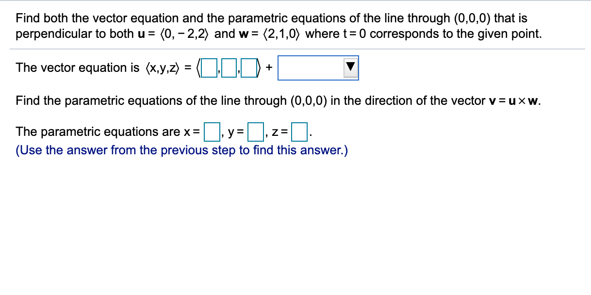 Solved Find both the vector equation and the parametric | Chegg.com