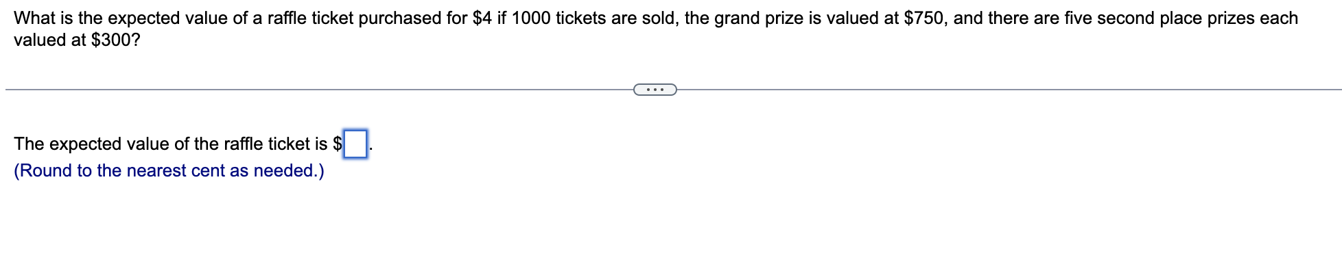 Solved What is the expected value of a raffle ticket | Chegg.com