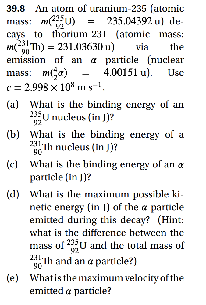 Solved = via 39.8 An atom of uranium-235 (atomic mass: | Chegg.com