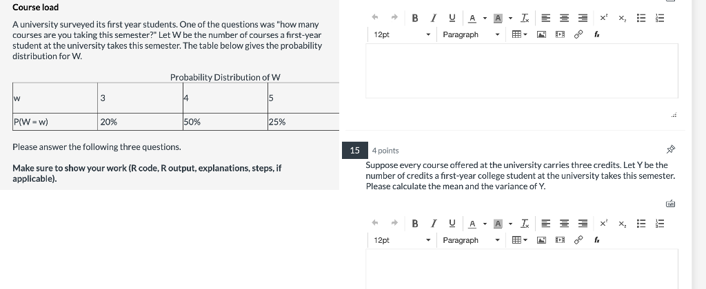 Course load A university surveyed its first year | Chegg.com