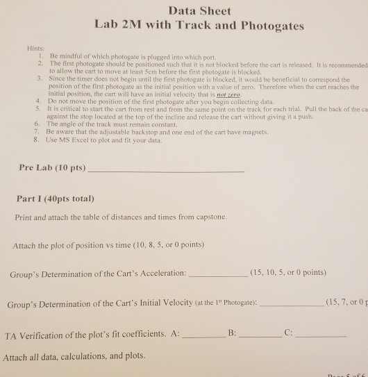 Data Sheet Lab 2M with Track and Photogates Hints: 1. | Chegg.com
