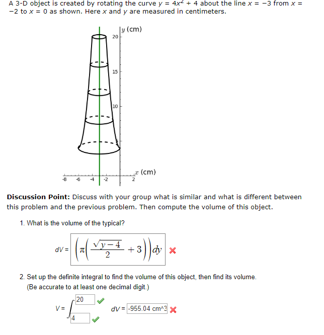Solved A 3-D object is created by rotating the curve y-4x4 | Chegg.com