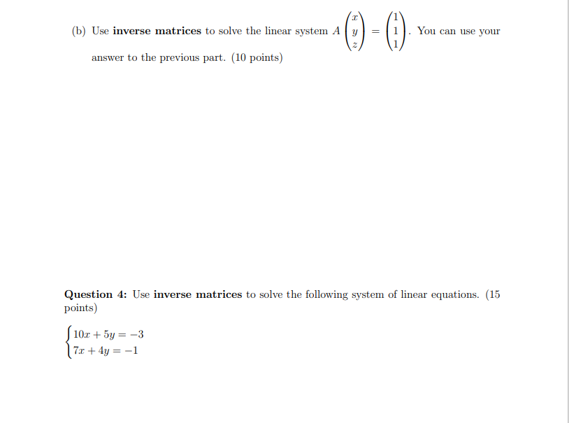 Solved Question 3: Answer the following questions for matrix | Chegg.com