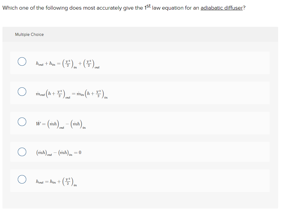 Solved hout = hin +(2) Which one of the following does most | Chegg.com