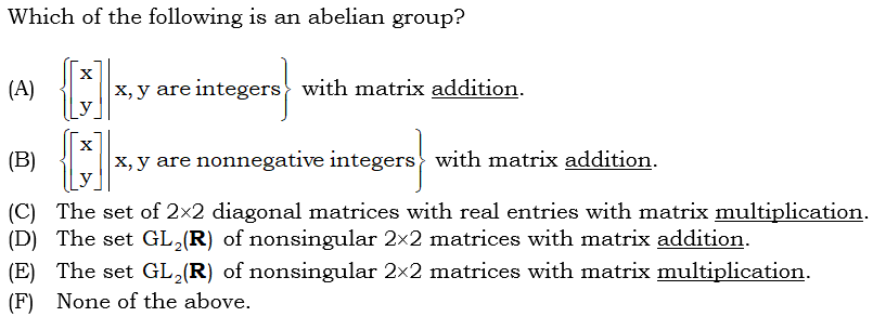 Solved Which of the following is an abelian group? x (A) x,y | Chegg.com