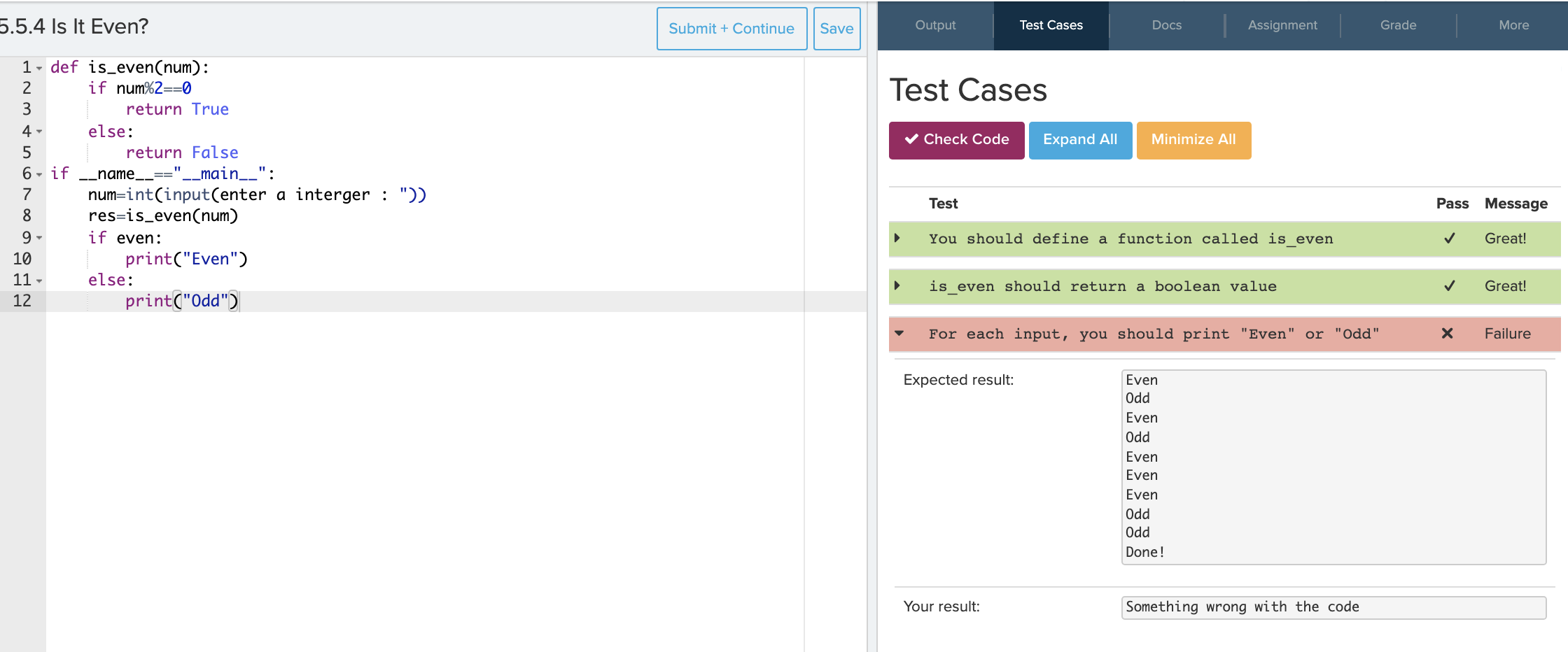 Solved 5 5 4 Is It Even Submit Continue Save Output Test Chegg