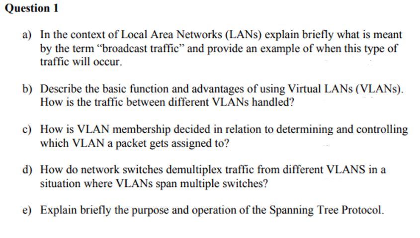 Solved a) In the context of Local Area Networks (LANs) | Chegg.com