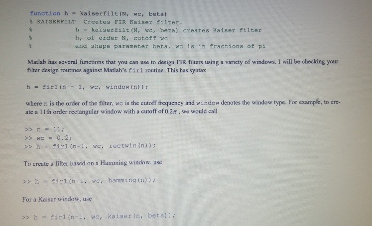 Solved Kaiser window. See my notes for the details of the | Chegg.com