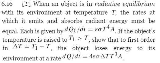 Solved 6.16 When an object is in radiative equilibrium with | Chegg.com