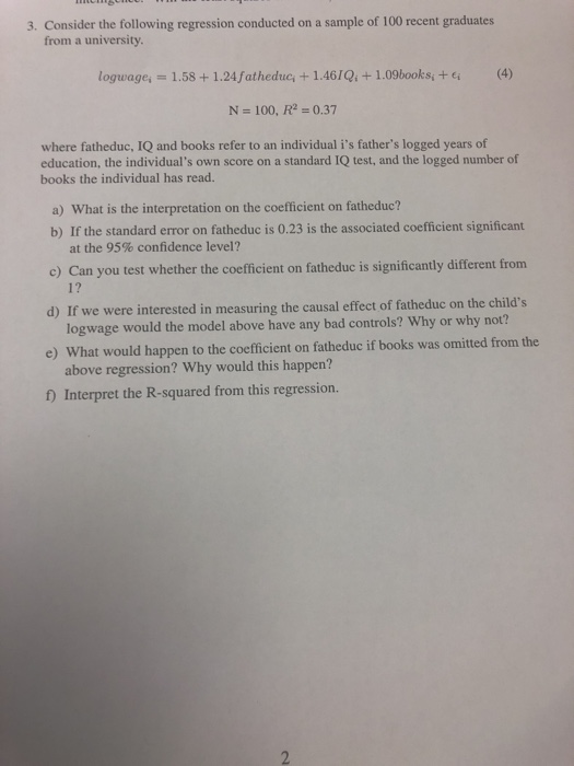 Solved 3. Consider the following regression conducted on a | Chegg.com