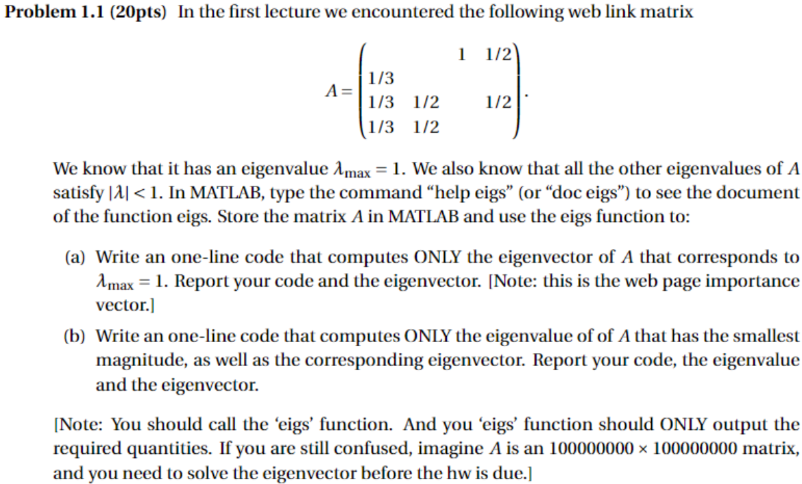 Problem 1.1 (20pts) In the first lecture we | Chegg.com
