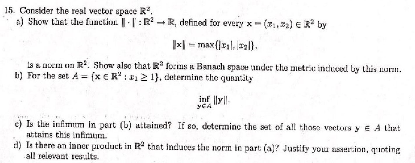 Solved 15. Consider the real vector space R2. a) Show that | Chegg.com