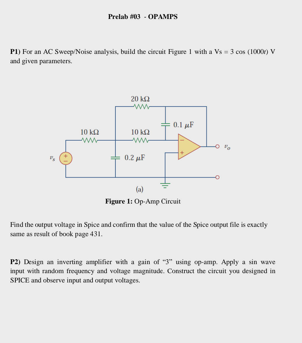 Solved P1) For an AC Sweep/Noise analysis, build the circuit | Chegg.com