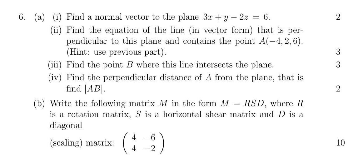 Solved = 2 3 3 6. (a) (i) Find a normal vector to the plane | Chegg.com