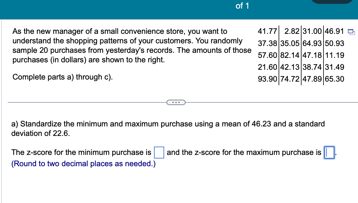 Solved a) Standardize the minimum and maximum purchase using | Chegg.com