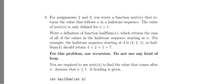 Solved 8. For assignments 2 and 3, you wrote a function | Chegg.com