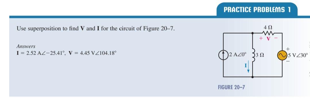 Solved PRACTICE PROBLEMS 1 Use superposition to find V and I | Chegg.com