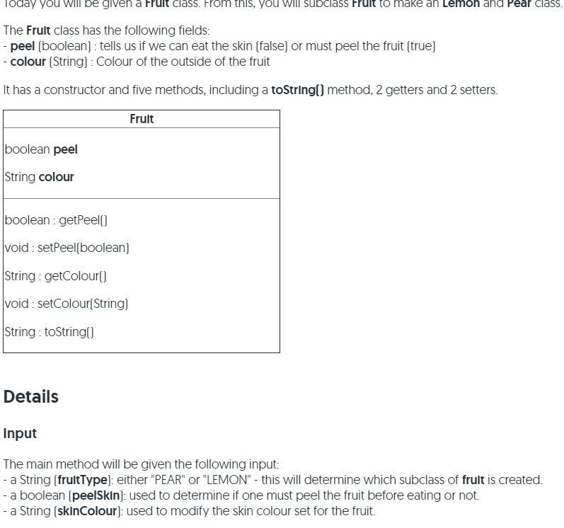 Solved Today you will be given a Fruit class. From this, you | Chegg.com