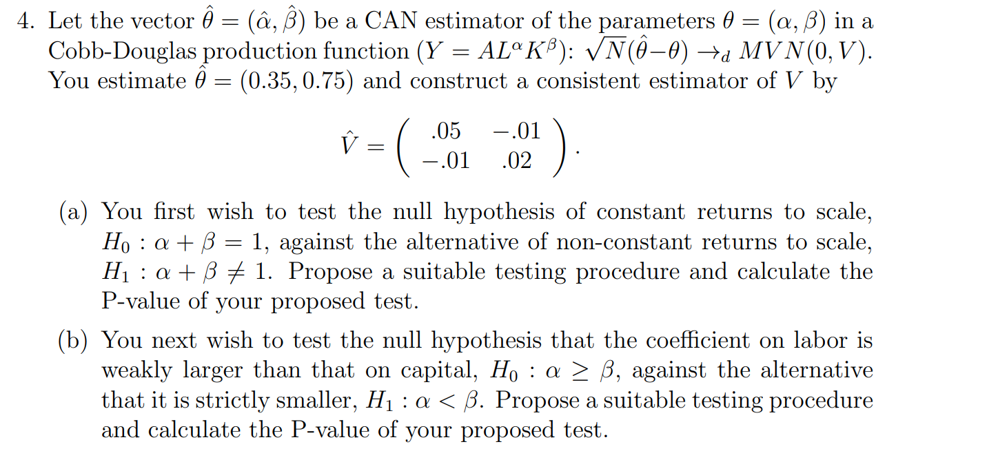 Solved Let the vector hat(θ)=(hat(α),hat(β)) ﻿be a CAN | Chegg.com
