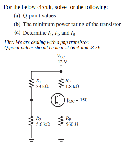 Solved For the below circuit, solve for the following: (a) | Chegg.com