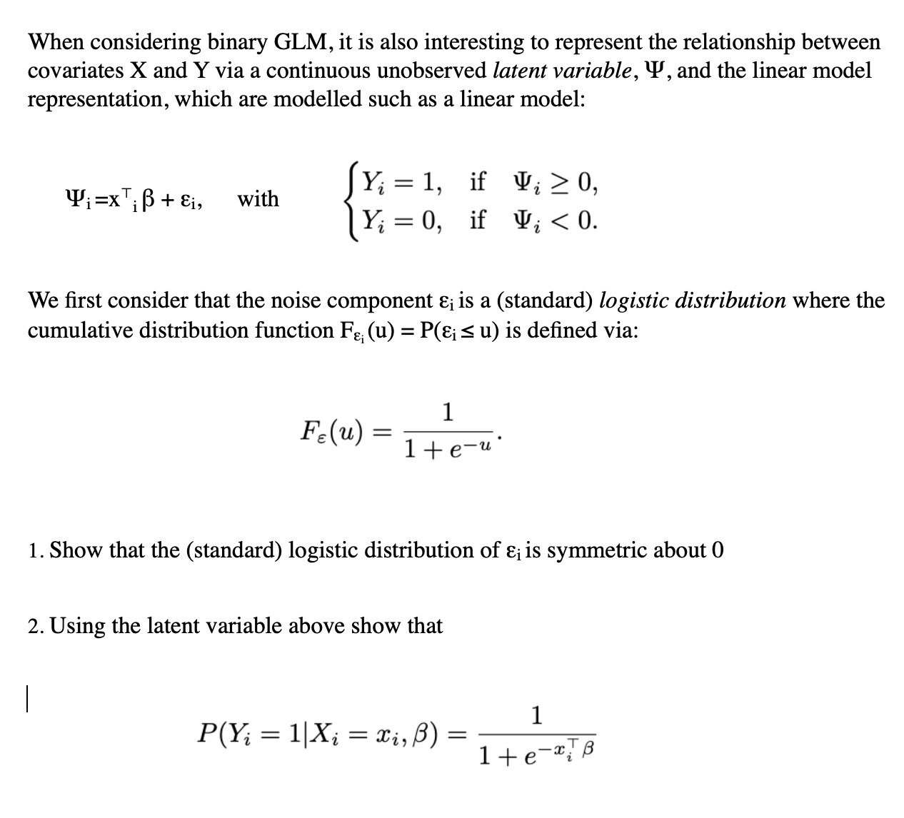 Solved When Considering Binary Glm It Is Also Interesting 