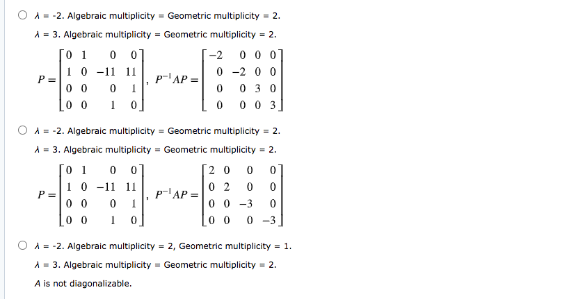 Solved Find the geometric and algebraic multiplicity of each | Chegg.com