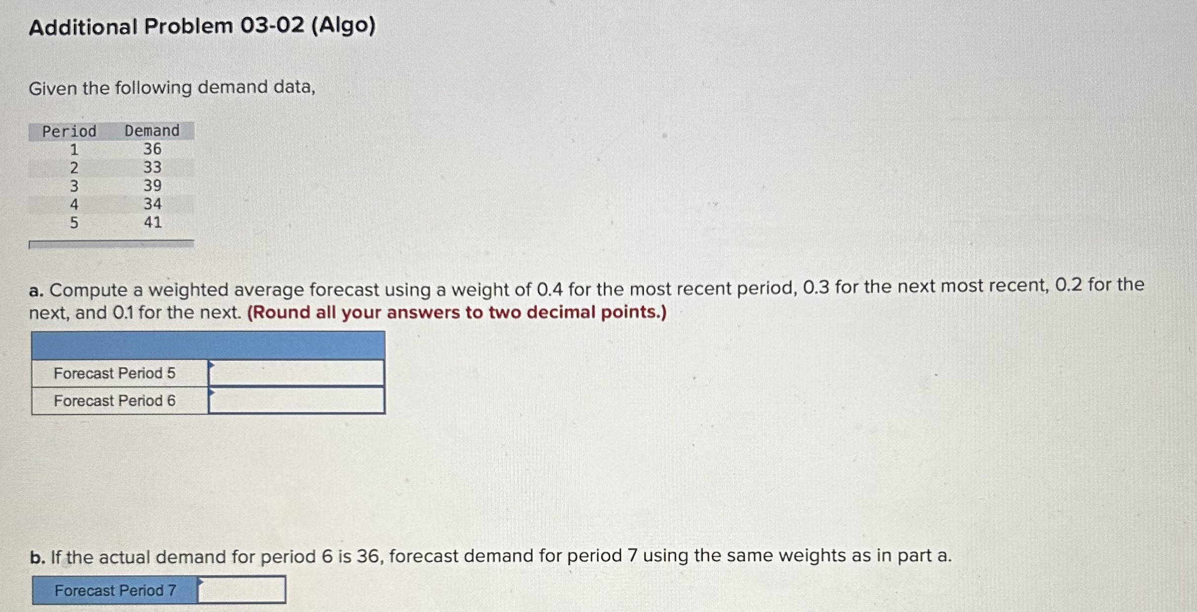 Solved Additional Problem 03 02 Algo Given The Following 