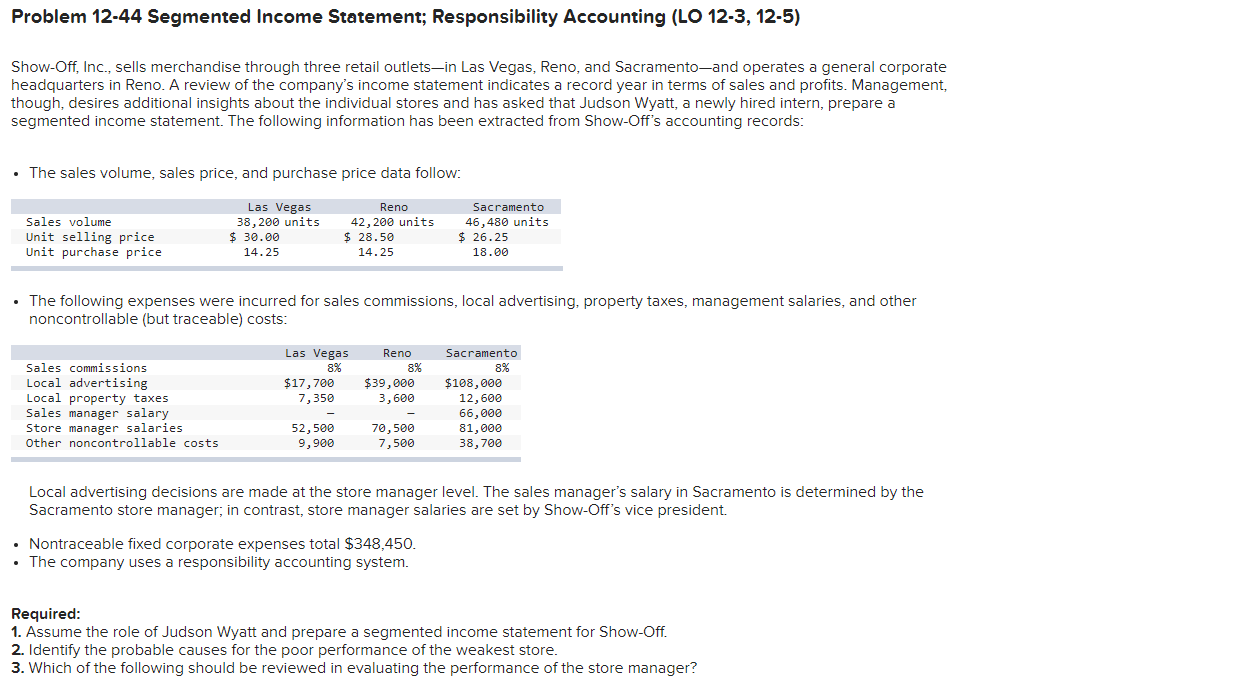 Solved Problem 12-44 Segmented Income Statement; | Chegg.com