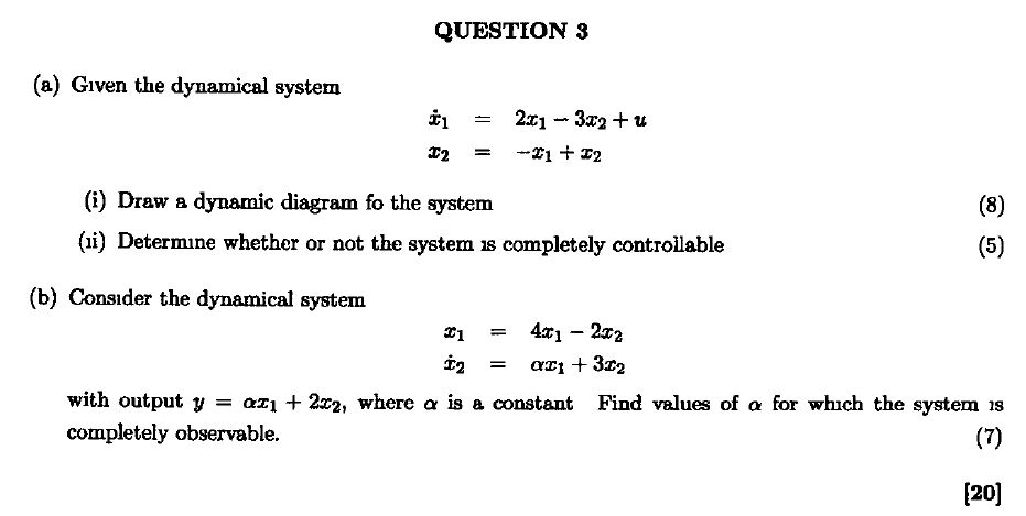 Solved QUESTIONS (a) Given the dynamical system 11 2:01 - | Chegg.com
