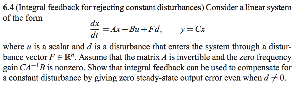 Solved 6.4 (Integral feedback for rejecting constant | Chegg.com