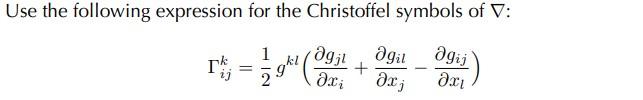 Solved The Riemannian metric: The Christoffel | Chegg.com