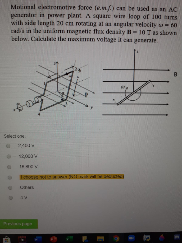 Solved Motional electromotive force (e.m.f.) can be used as | Chegg.com
