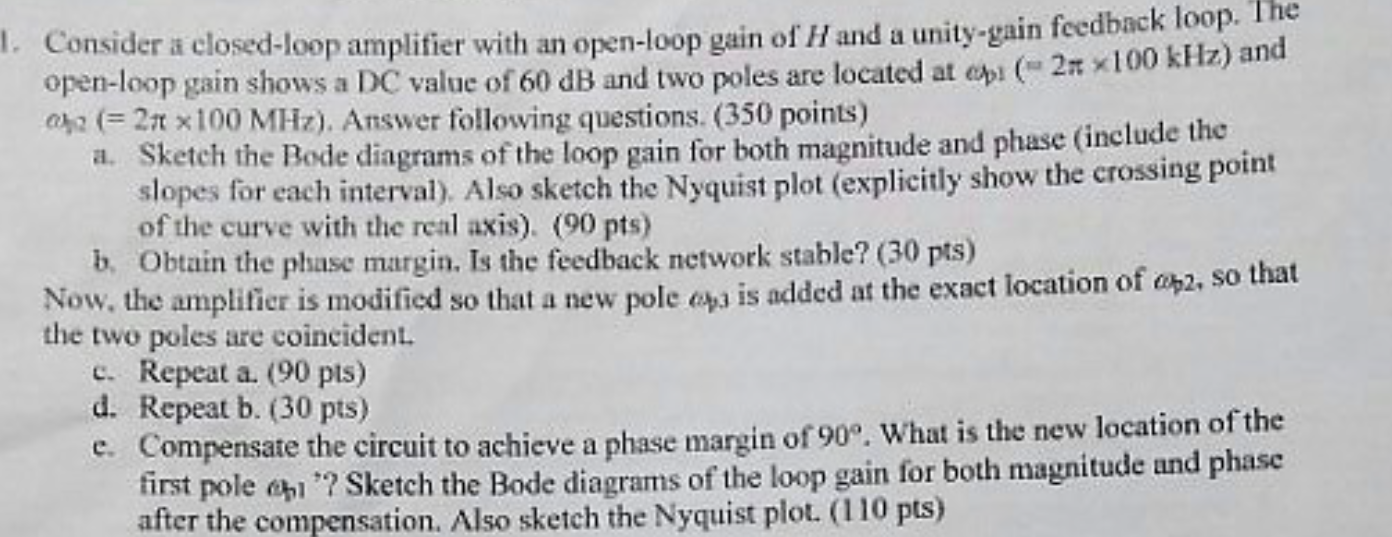 Solved 1. Consider a closed-loop amplifier with an open-loop | Chegg.com