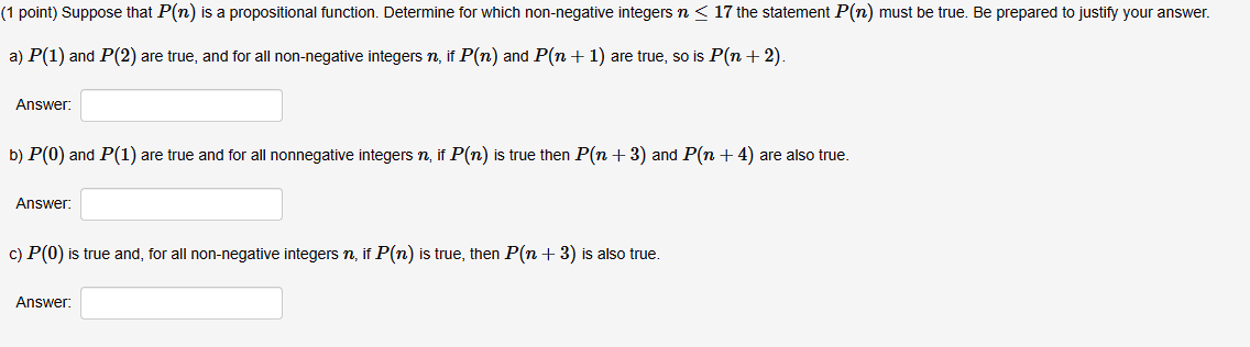 Solved (1 point) Suppose that P(n) is a propositional | Chegg.com