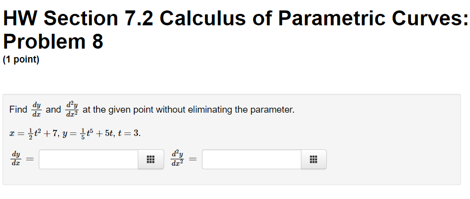 Solved HW Section 7.2 Calculus of Parametric Curves: Problem | Chegg.com