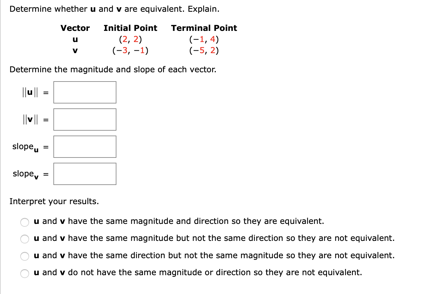 Solved Determine whether u and v are equivalent. Explain. | Chegg.com