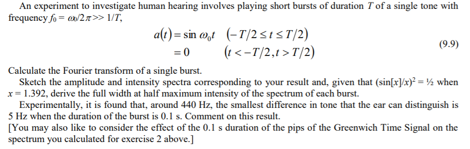 An experiment to investigate human hearing involves | Chegg.com