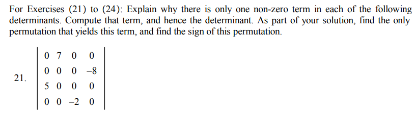Solved For Exercises (21) to (24) : Explain why there is | Chegg.com