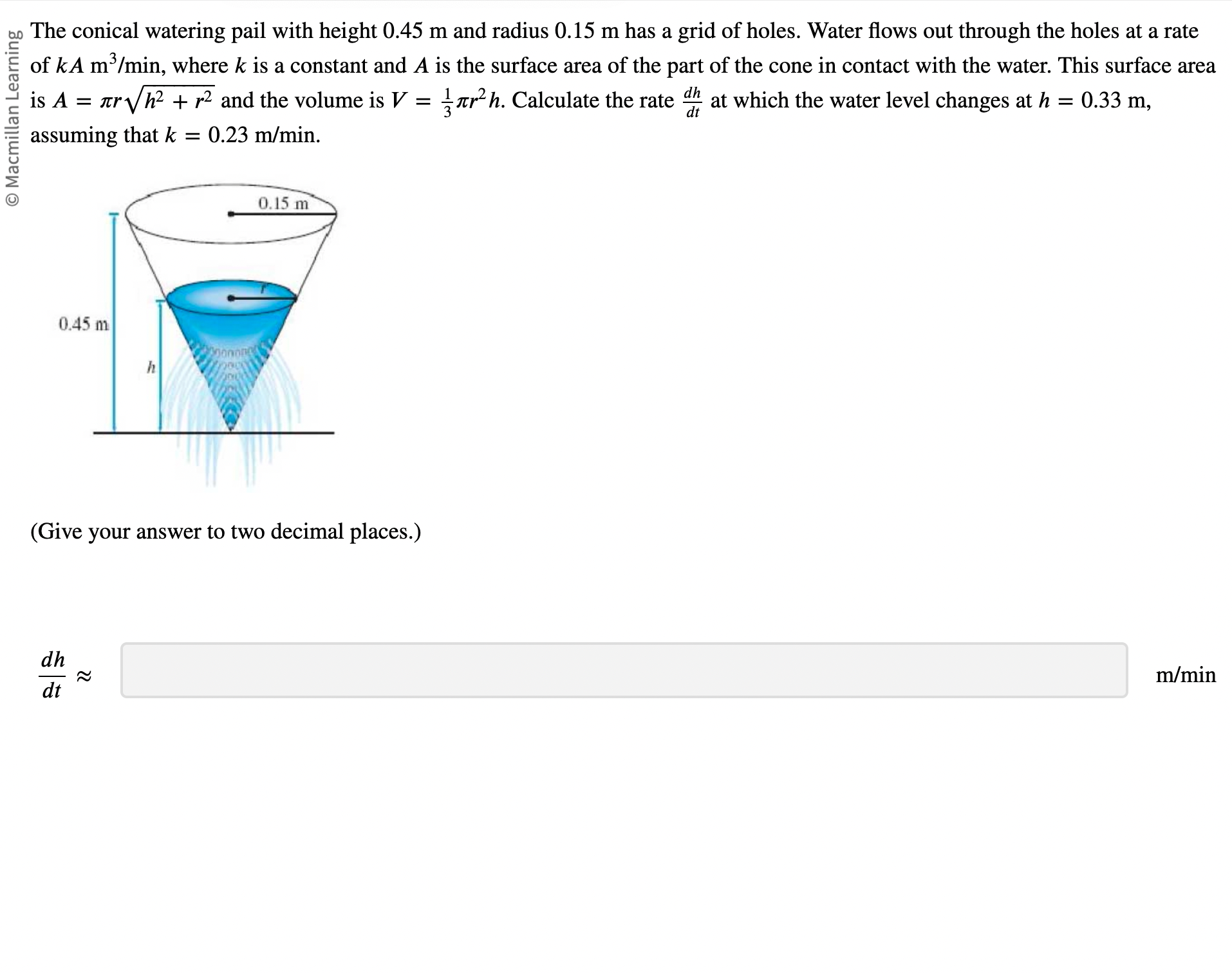 Solved The conical watering pail with height 0.45 m and | Chegg.com