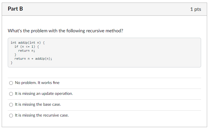 Solved Part B 1 pts What's the problem with the following | Chegg.com