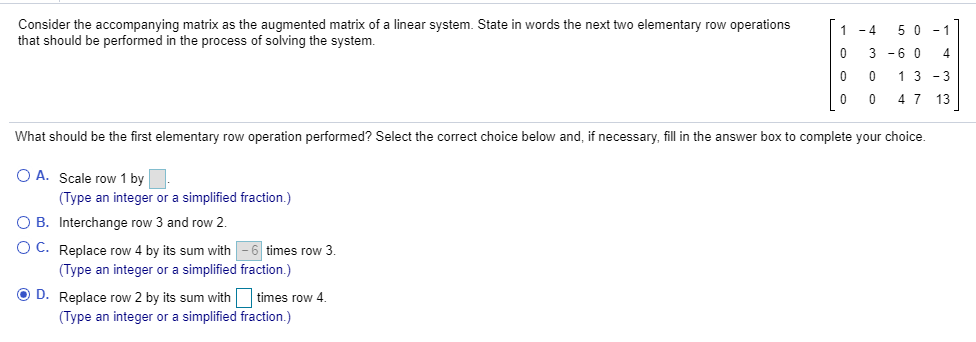 Solved Consider the accompanying matrix as the augmented | Chegg.com