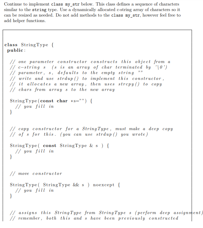 Continue to implement class my_str below. This class | Chegg.com Continue to implement class my_str below. This class | Chegg.com