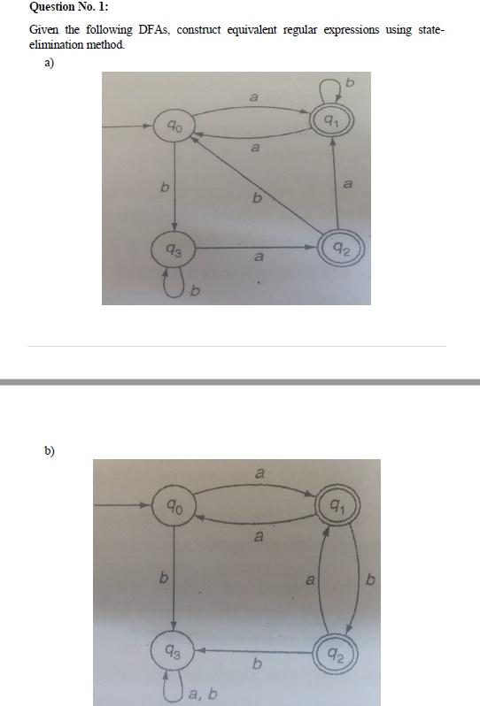 Solved Given the following DFAs, construct equivalent | Chegg.com