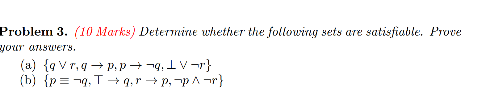 Solved Problem 3. (10 ﻿Marks) ﻿Determine whether the | Chegg.com