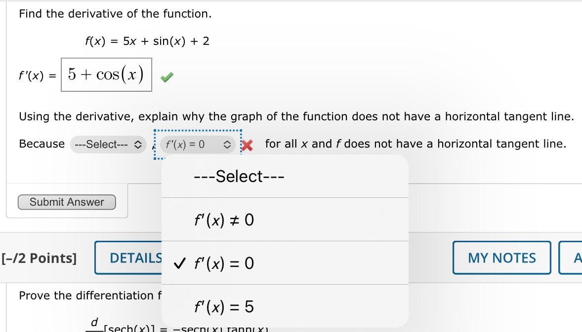 Solved Find the derivative of the function. f(x)=5x+sin(x)+2 | Chegg.com