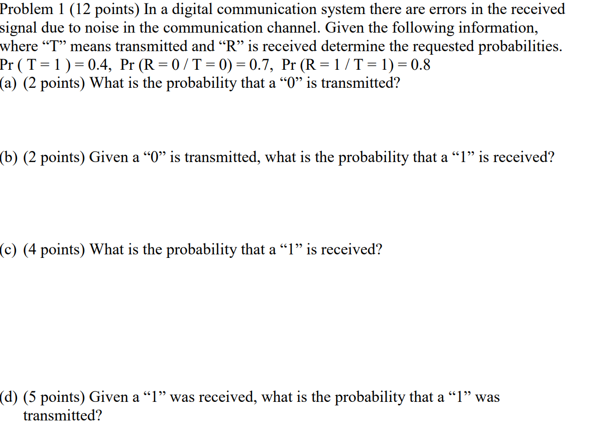 Solved Problem 1 (12 points) In a digital communication | Chegg.com