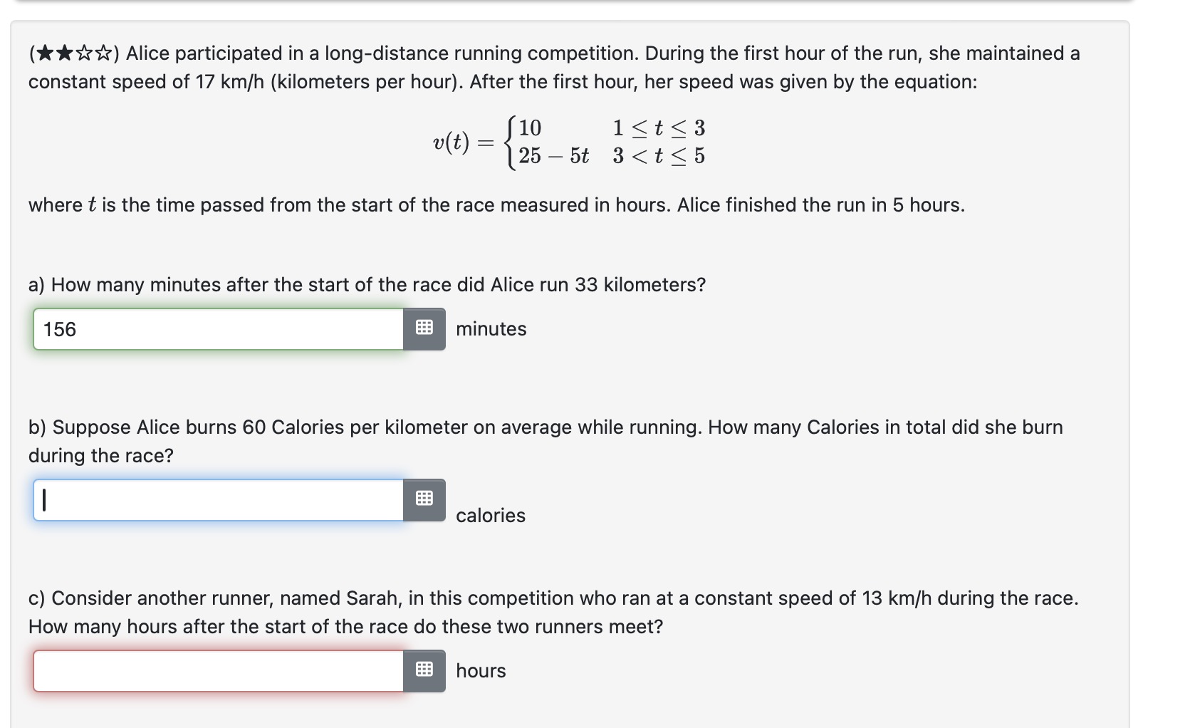 Solved ) ﻿Alice participated in a long-distance running | Chegg.com